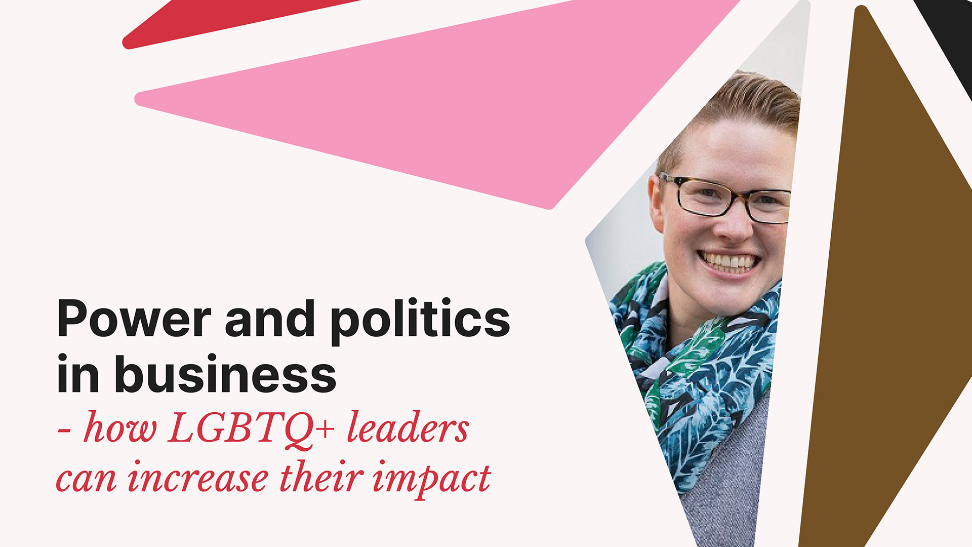 Masterclass Power And Politics In Business How LGBTQ Leaders Can masterclass-power-and-politics-in-business-how-lgbtq-leaders-can